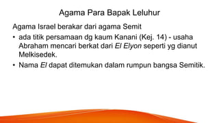 AGAMA ISRAEL KUNO PERJANJIAN LAMA.pptx