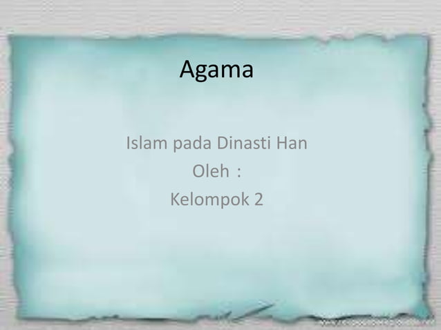 islam pada dinasti han | PPT