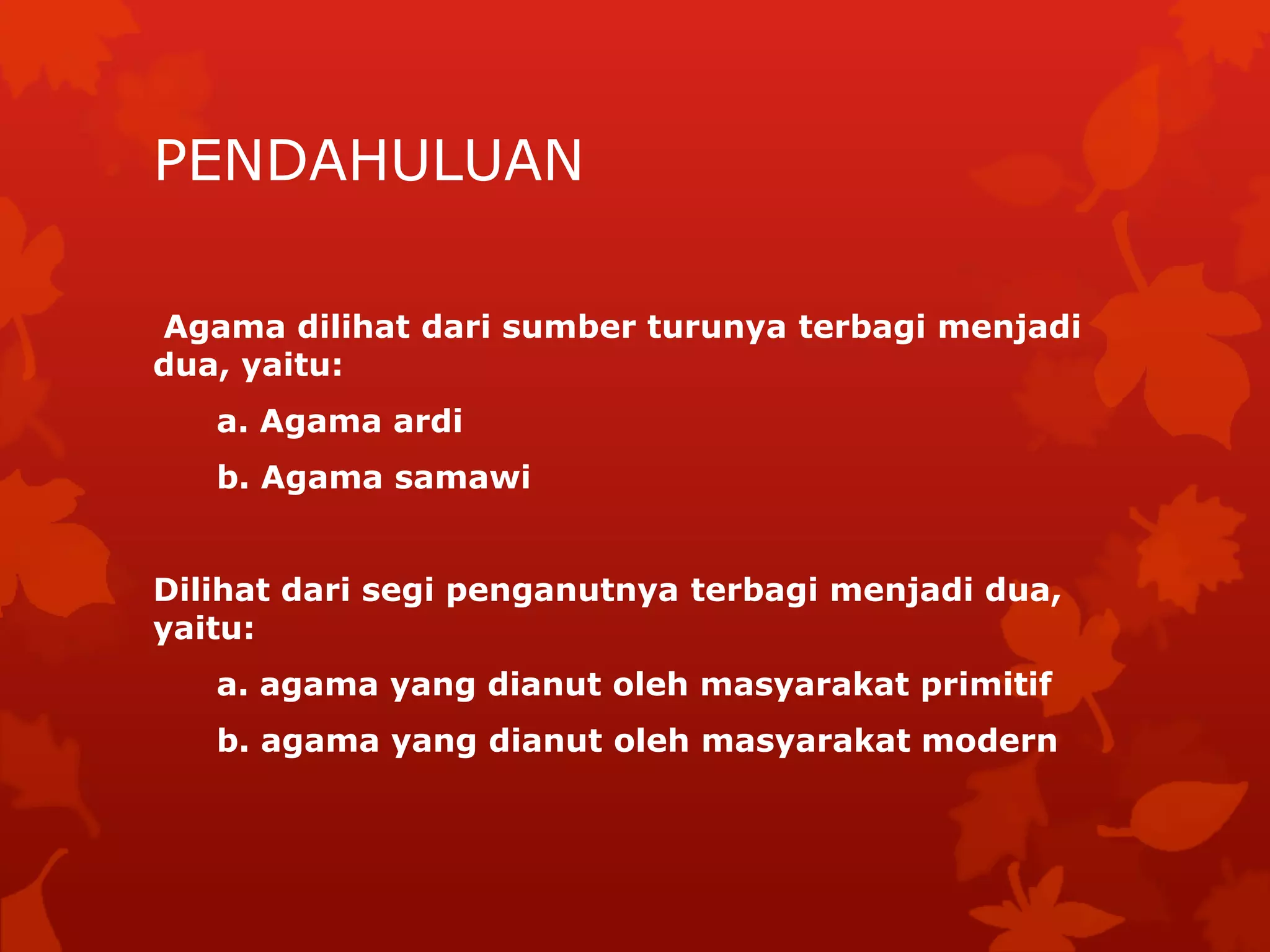 Agama masyarakat primitif & modern | PPTX