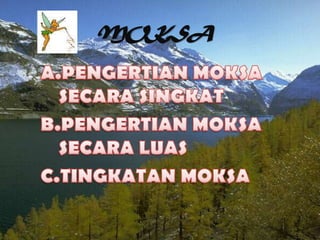Agama Hindu (Moksa) | PPTX