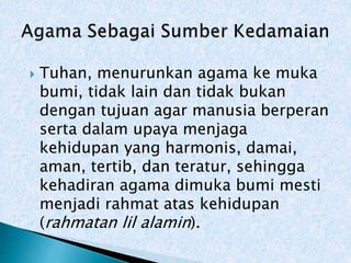Agama sebagai sumber kedamaian | PPTX