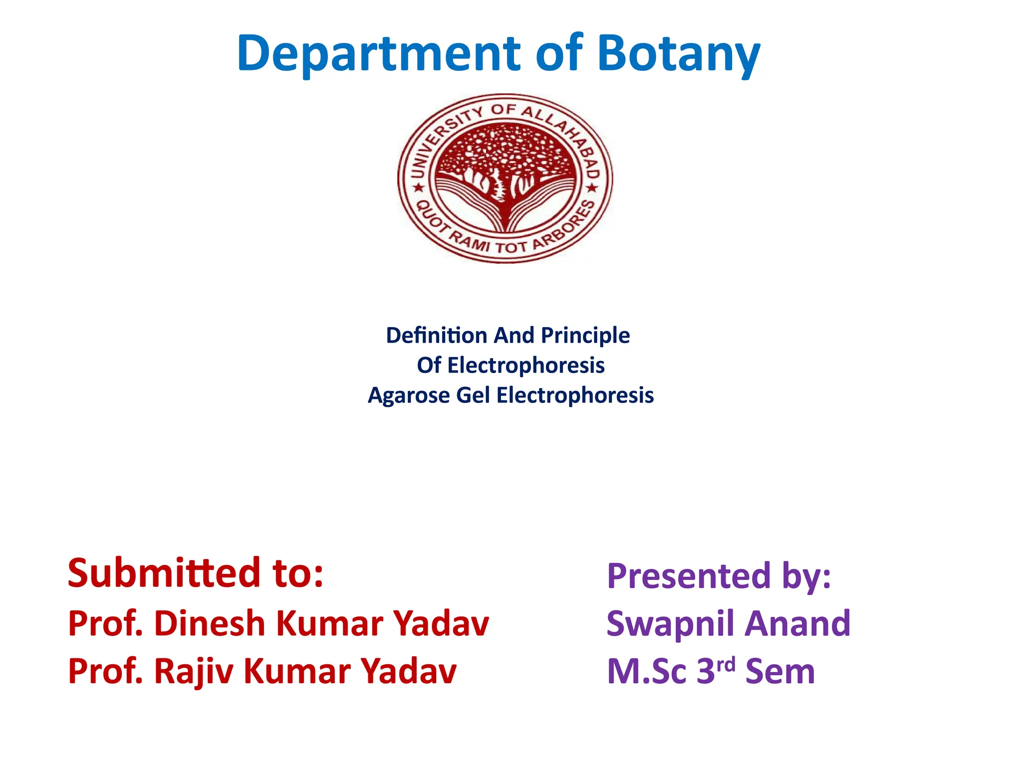 Agarose gel electrophoresis by Swapnil Anand.pptx