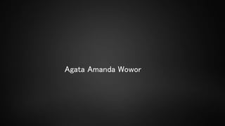 Agata amanda wowor pw | PPT