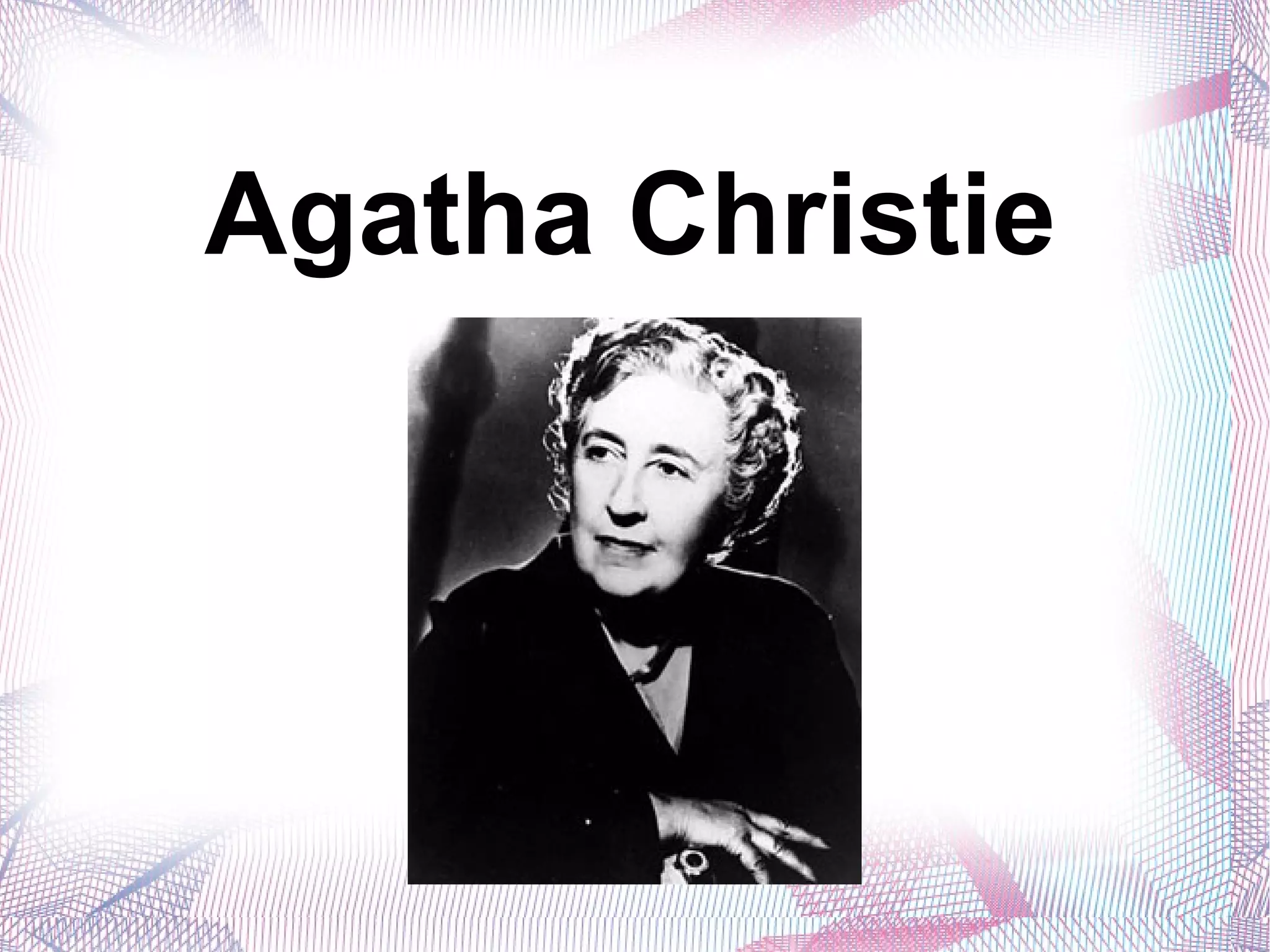 Agatha Christie | PPT | Fiction | Books and Literature