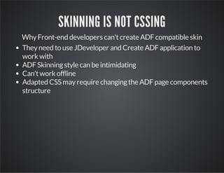 @Agawish creating a stunning ui with oracle adf faces, using sass | PDF