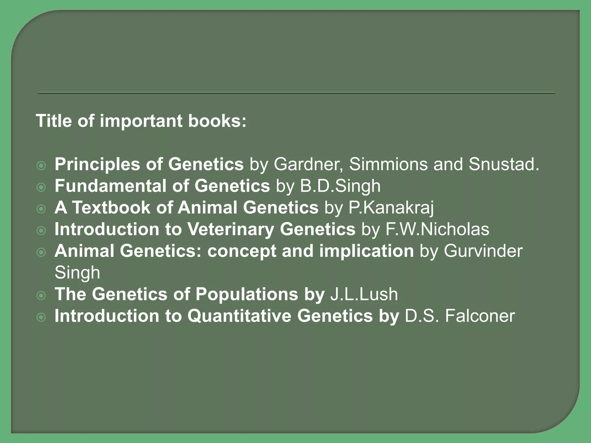 Introduction of Animal Genetics & History of Genetics | PPTX