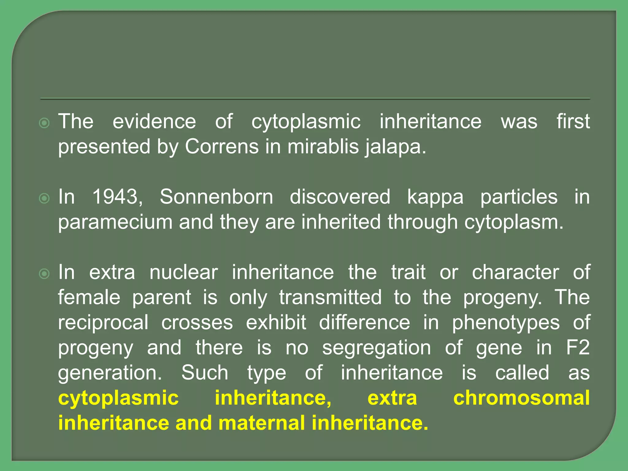 Cytoplasmic inheritance | PPTX