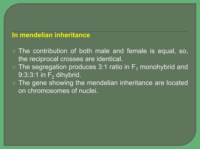 Cytoplasmic inheritance | PPTX | Genetics | Science