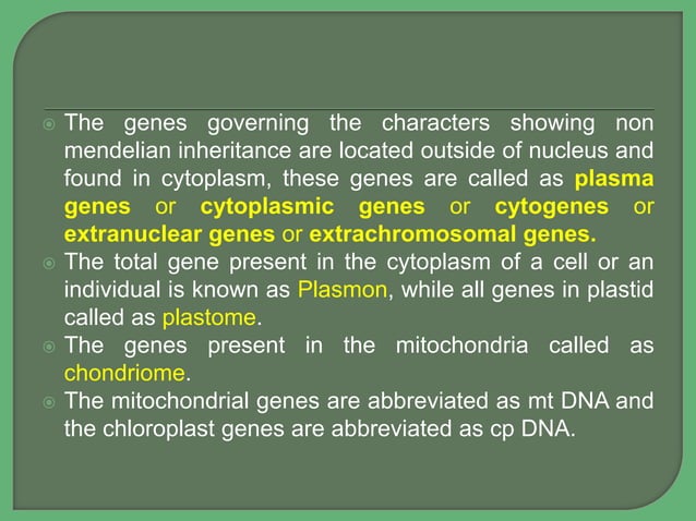 Cytoplasmic inheritance | PPTX | Genetics | Science