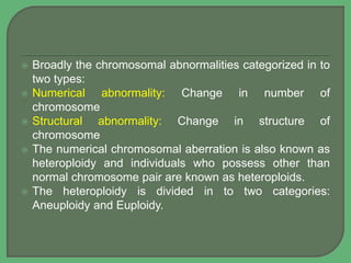 Chromosomal abeeration | PPTX