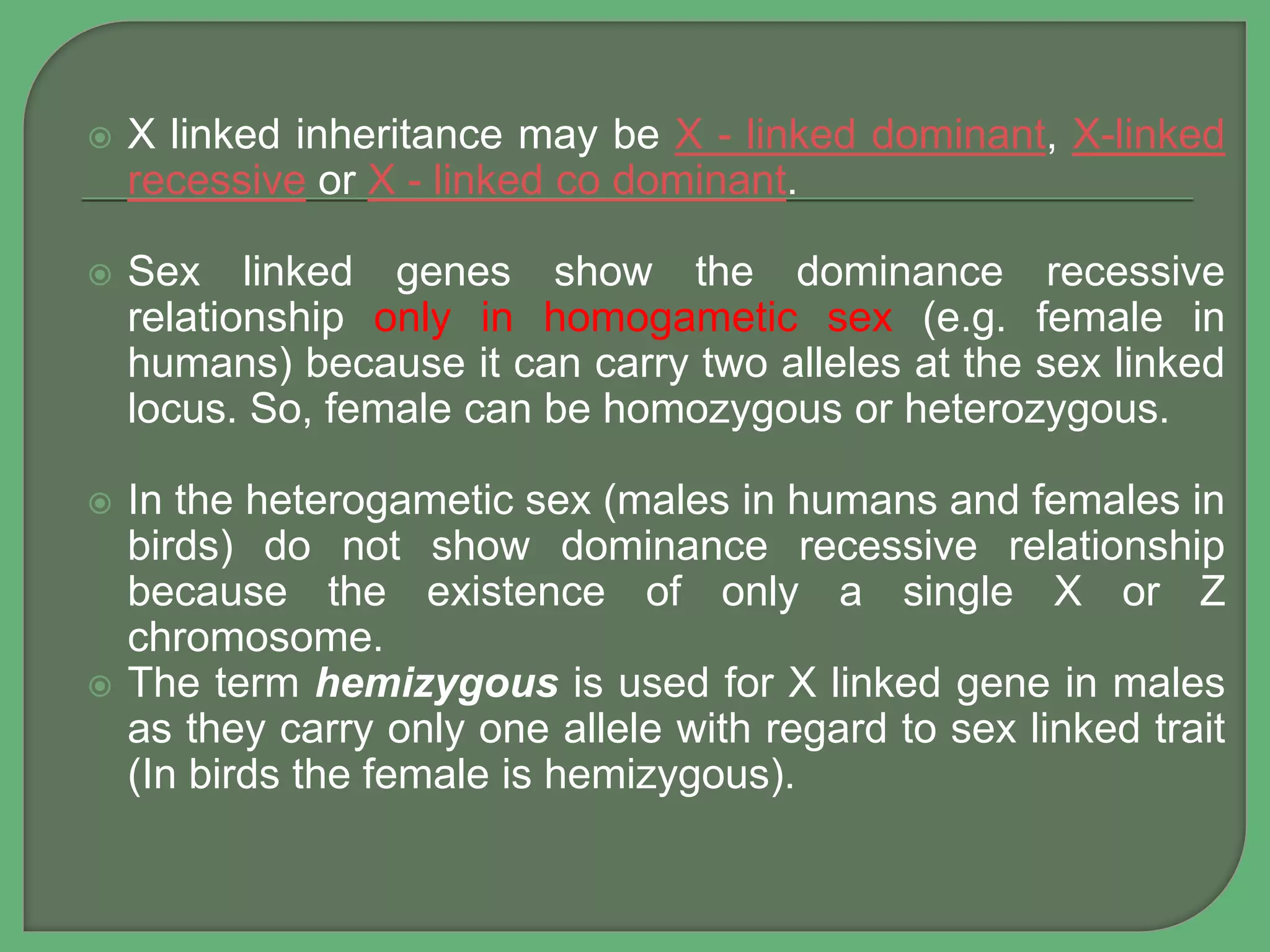 sex linked inheritance, Sex Influence inheritance and sex limited ...