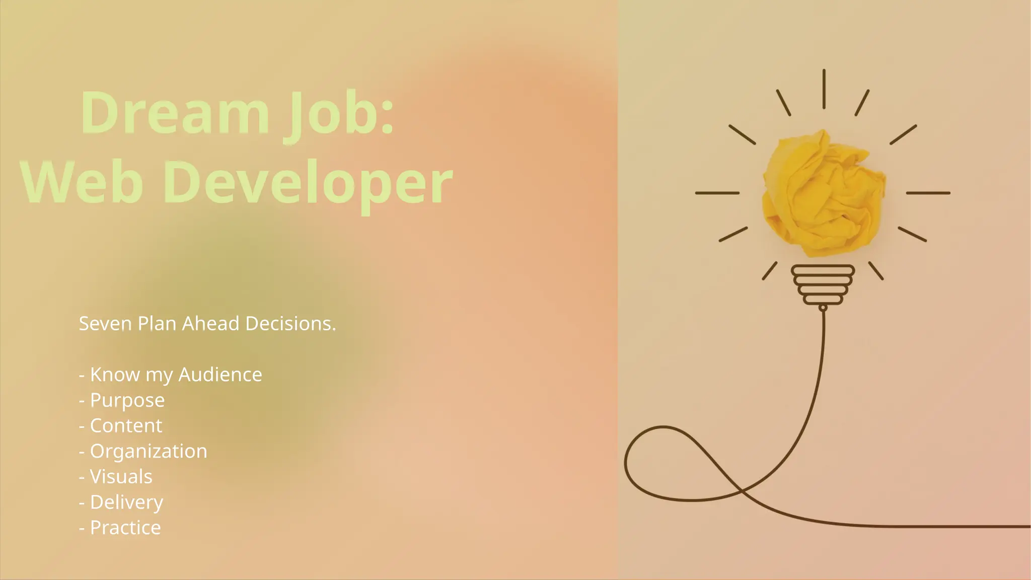 Dream Job: Web Developer by Ethan Matthew Agbanlog | PPTX