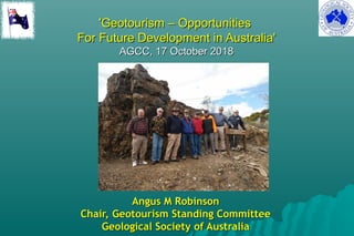 Geotourism – Opportunities For Future Development in Australia | PPT