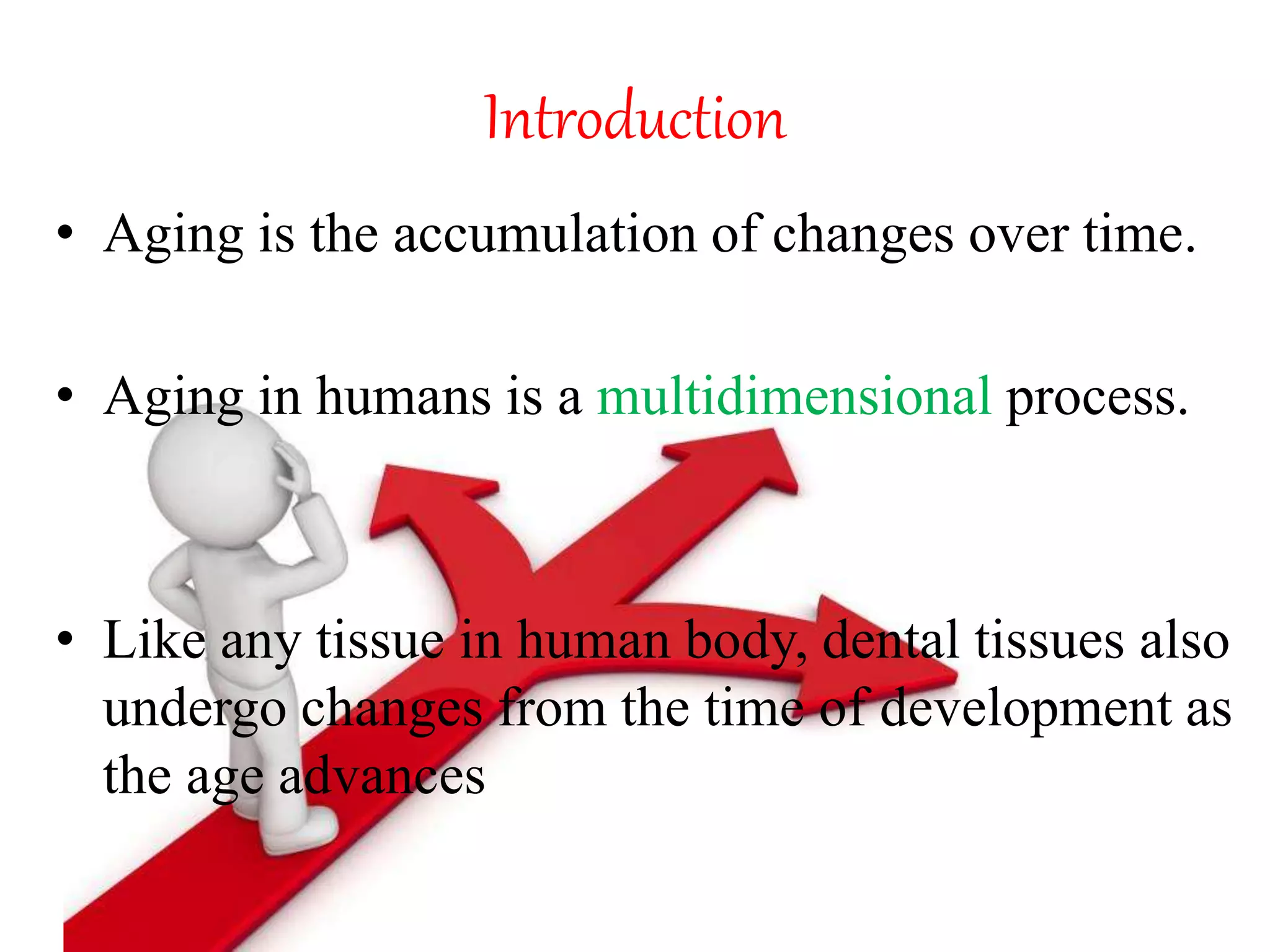Age changes in oral tissues | PPTX