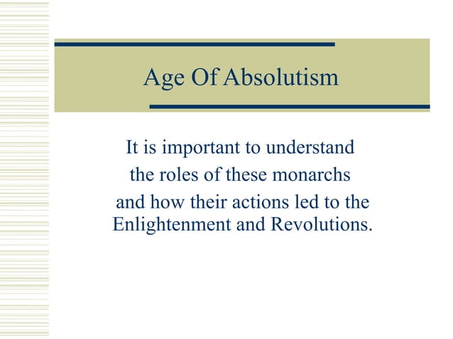 Age of Absolutism | PPT | Free Download
