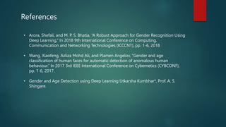 AGE AND GENDER DETECTION USING DEEP LEARNING.pptx