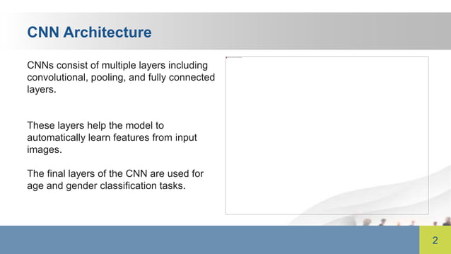 Age And Gender Prediction Using Cnn.pptx | Artificial Intelligence | Technology & Computing