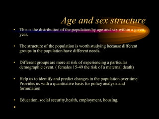 CAPE SOCIOLOGY Age and sex structure[1] | PPTX