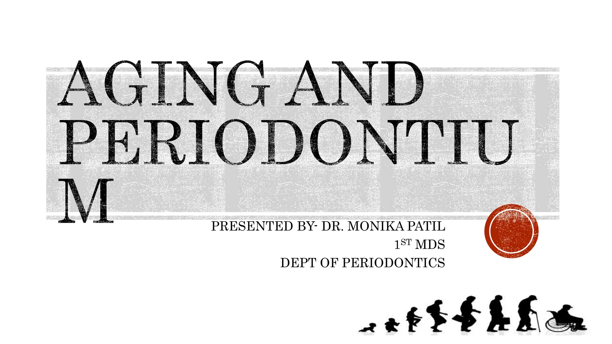 age changes in periodontium aging in periodontics.pptx