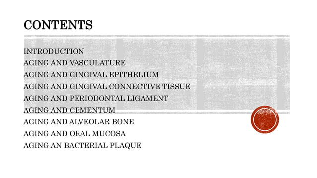 age changes in periodontium aging in periodontics.pptx | Dental Health ...