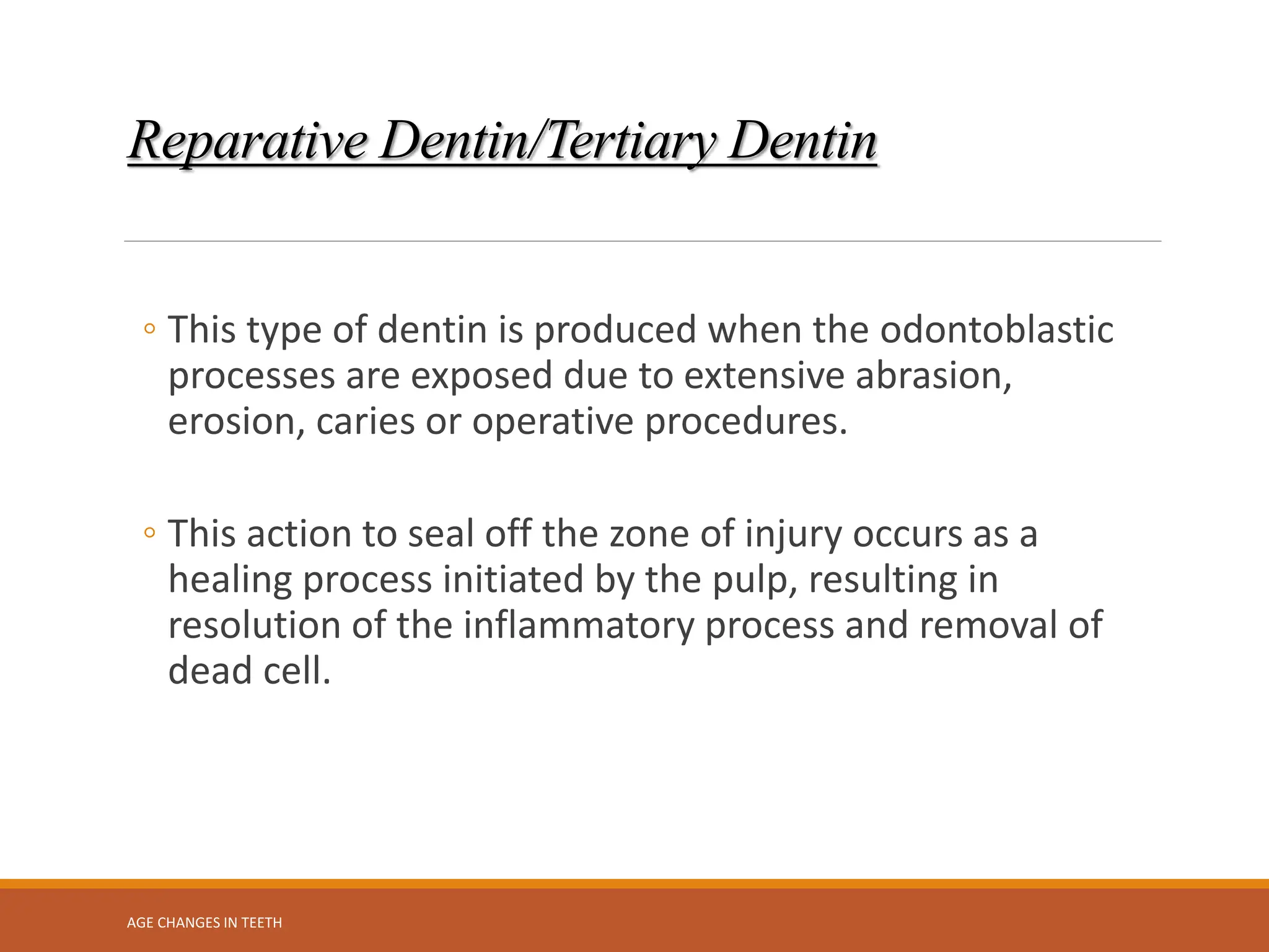 AGE CHANGES IN TEETH powerpoint presentation | PPTX