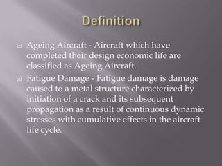 Aged aircraft maintenance. | PPTX