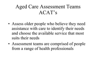 Aged care in_australia_introduction | PPT