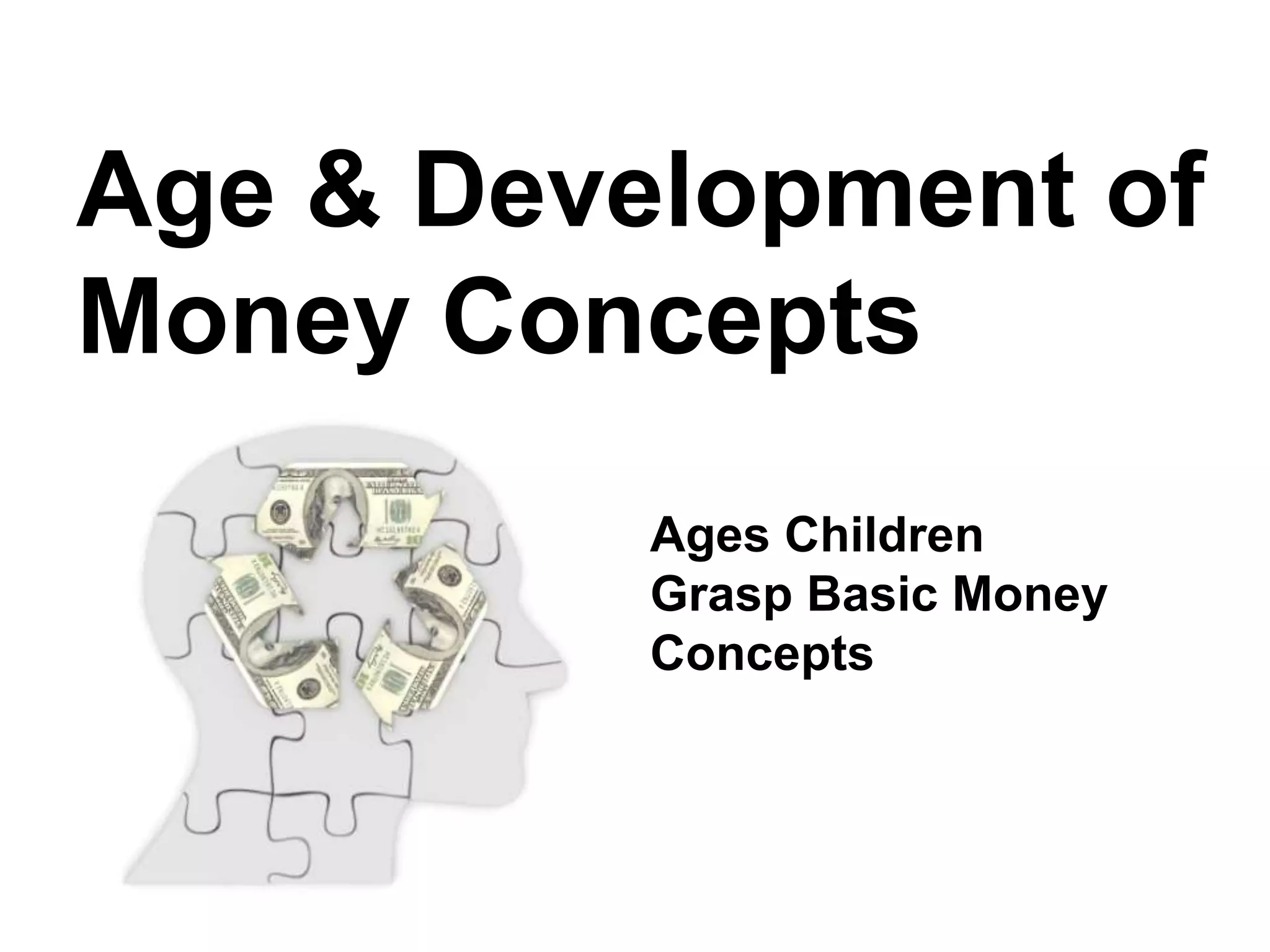 Development of Money Concepts by Age | PPT