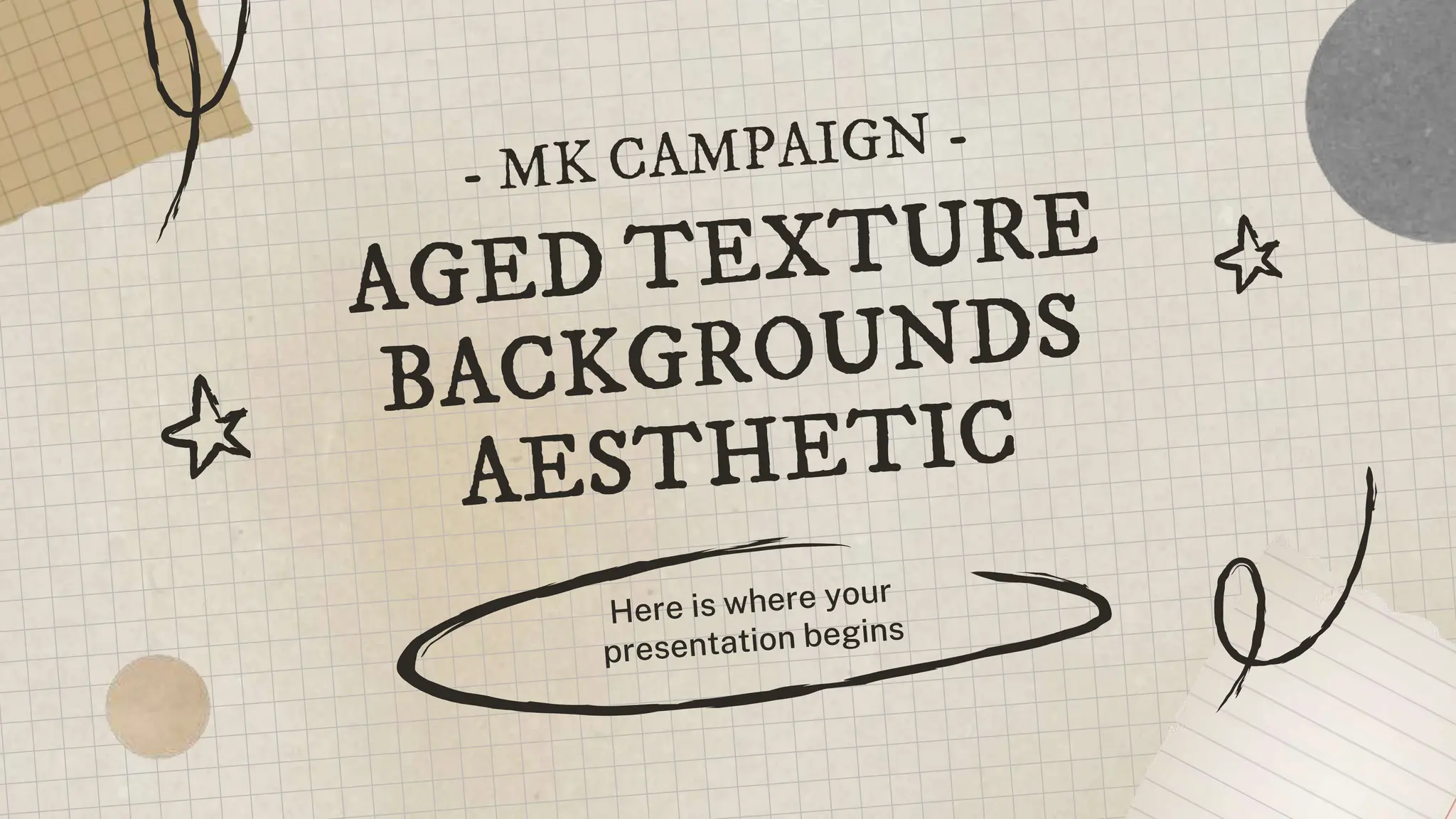 Aged Texture Backgrounds Aesthetic MK Campaign _ by Slidesgo.pptx