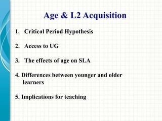 Age and language acquisition | PPTX