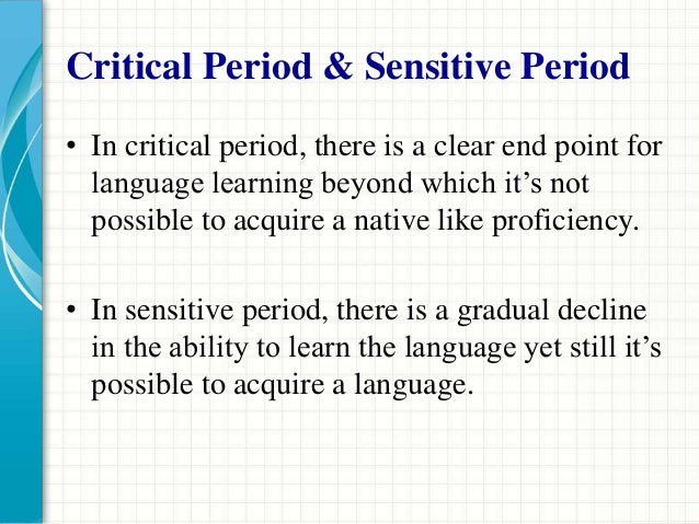 Age and language acquisition