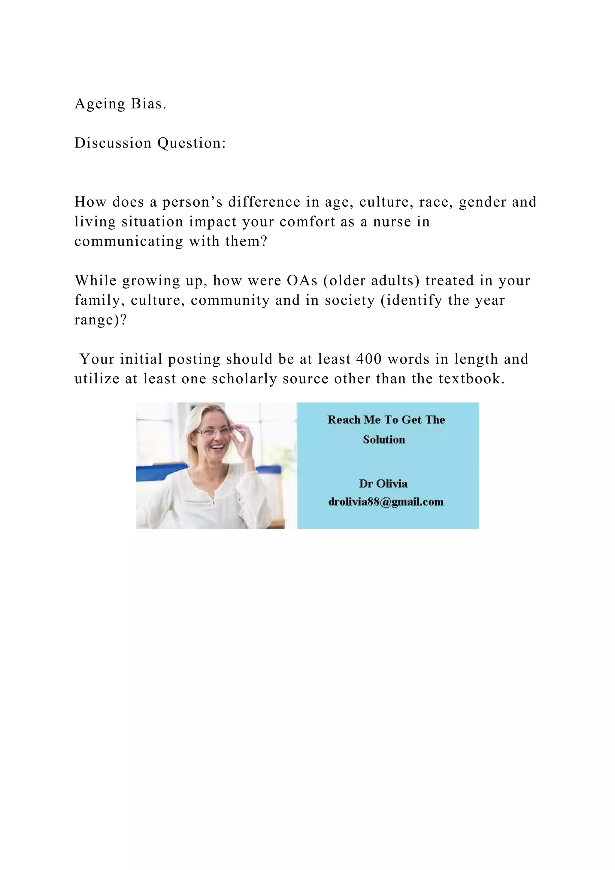 Ageing Bias.Discussion QuestionHow does a person’s differ.docx