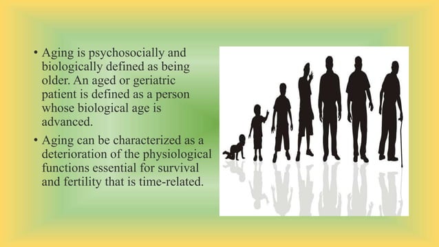 Ageing ppt Final.ppt for nursing ,Happy ageing | PPTX | Biological ...