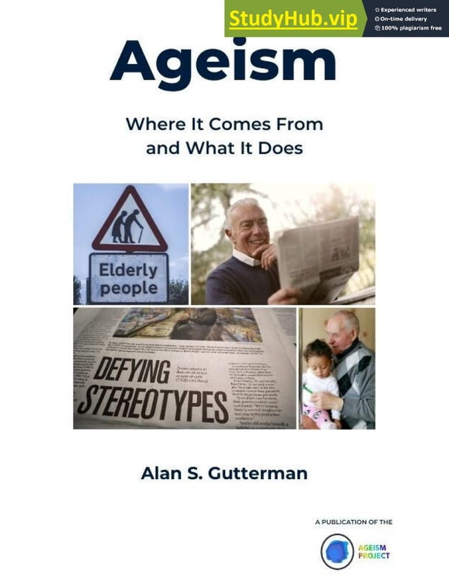 Ageism Where It Comes From And What It Does | PDF