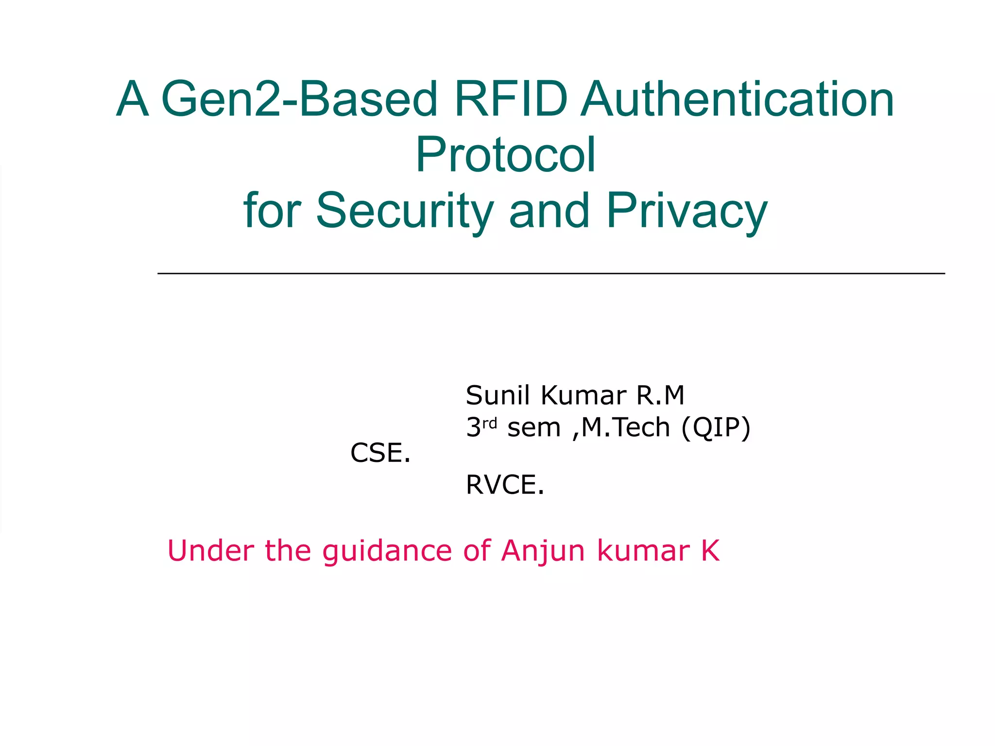 A Gen2 Based Rfid Authentication Protocol Ppt