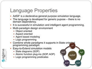 Agena adsif – a language for simulation & agent | PPT