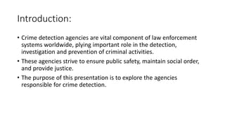 agencies of detection of crimes.pptx