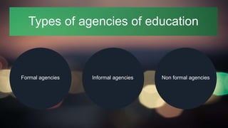 agenciesofeducation.pptx agencies vdsj | PPTX