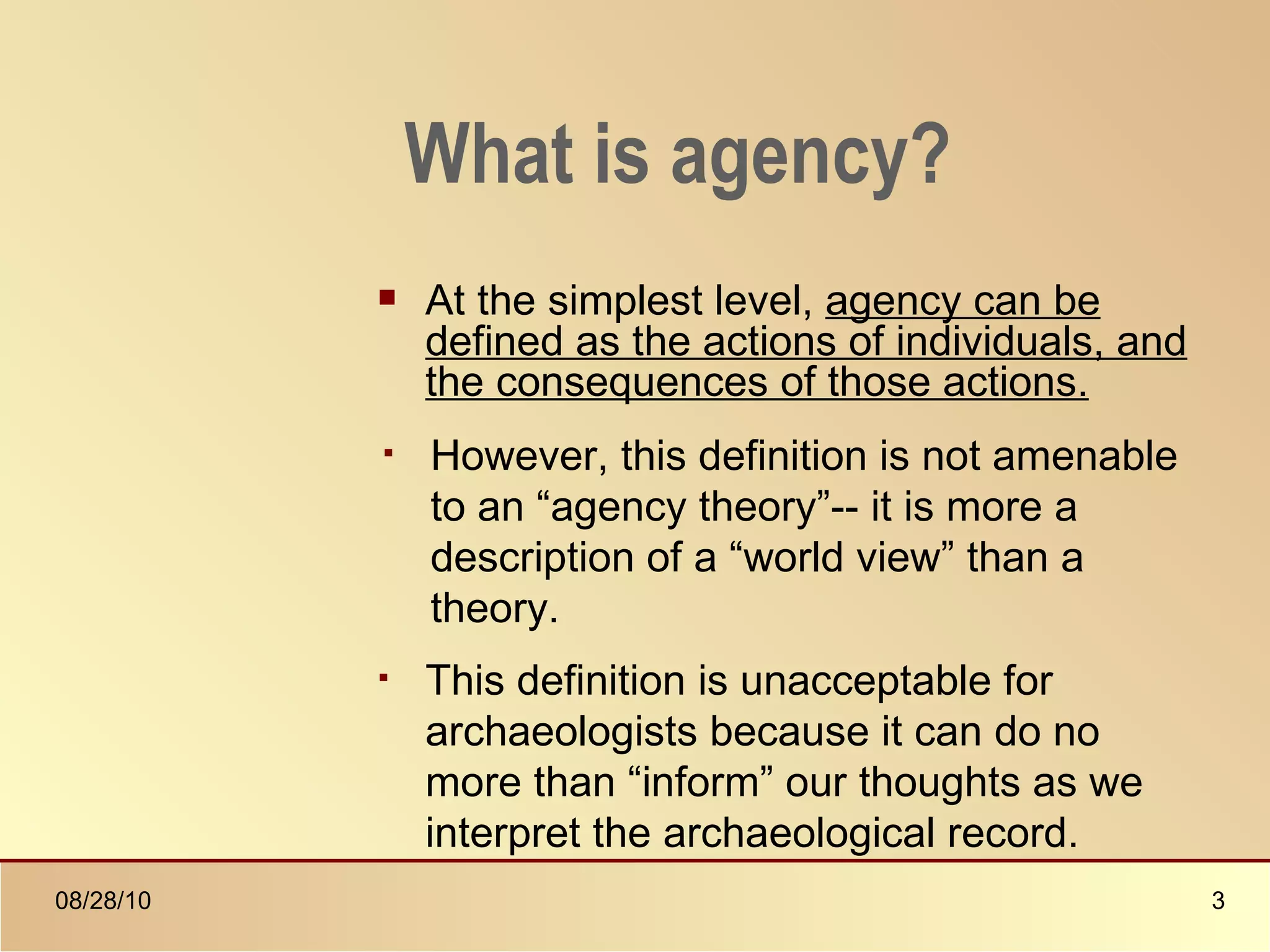 Agency Theory in archaeology_presentation | PPT