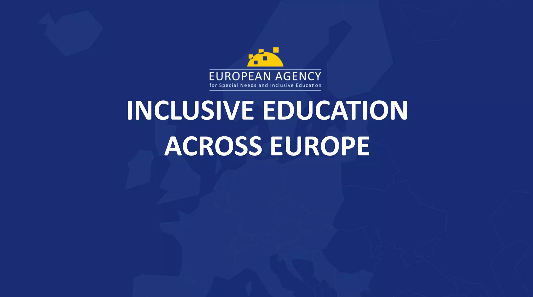 Presentation: Inclusive Education Across Europe | PPT