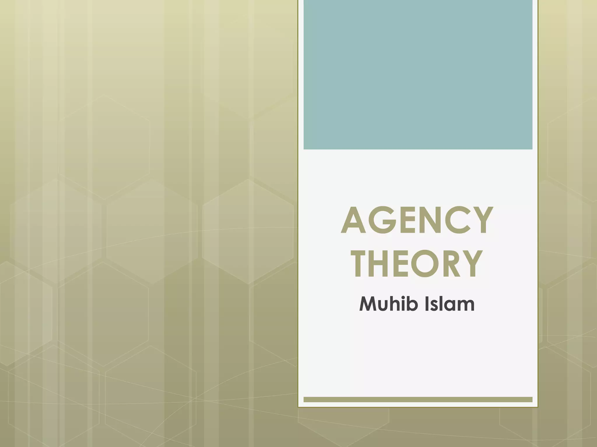 Agency theory | PPTX