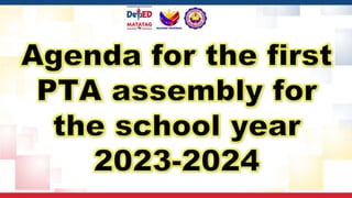 Agenda First PTA Assembly 2023-2024.pptx