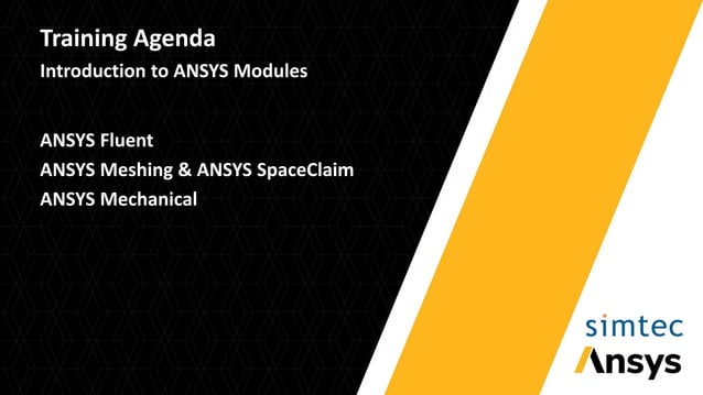 Agenda ANSYS training | PPTX