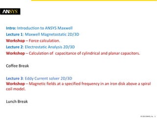 Low Frequency Electromagnetics Training with ANSYS Maxwell | PPT