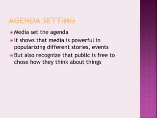 Agenda setting theory ppt | PPTX