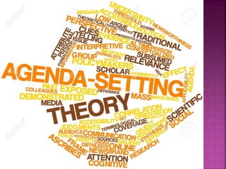 Agenda setting theory ppt | PPTX