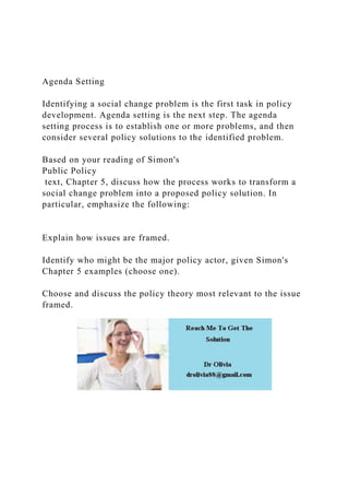 Agenda SettingIdentifying a social change problem is the fir.docx