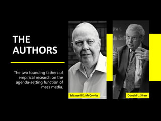 Agenda setting of mass media - McCombs & Shaw - Presentation | PDF ...