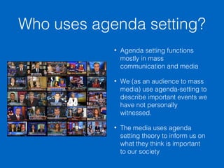 Agenda setting theory | PPT | Politics