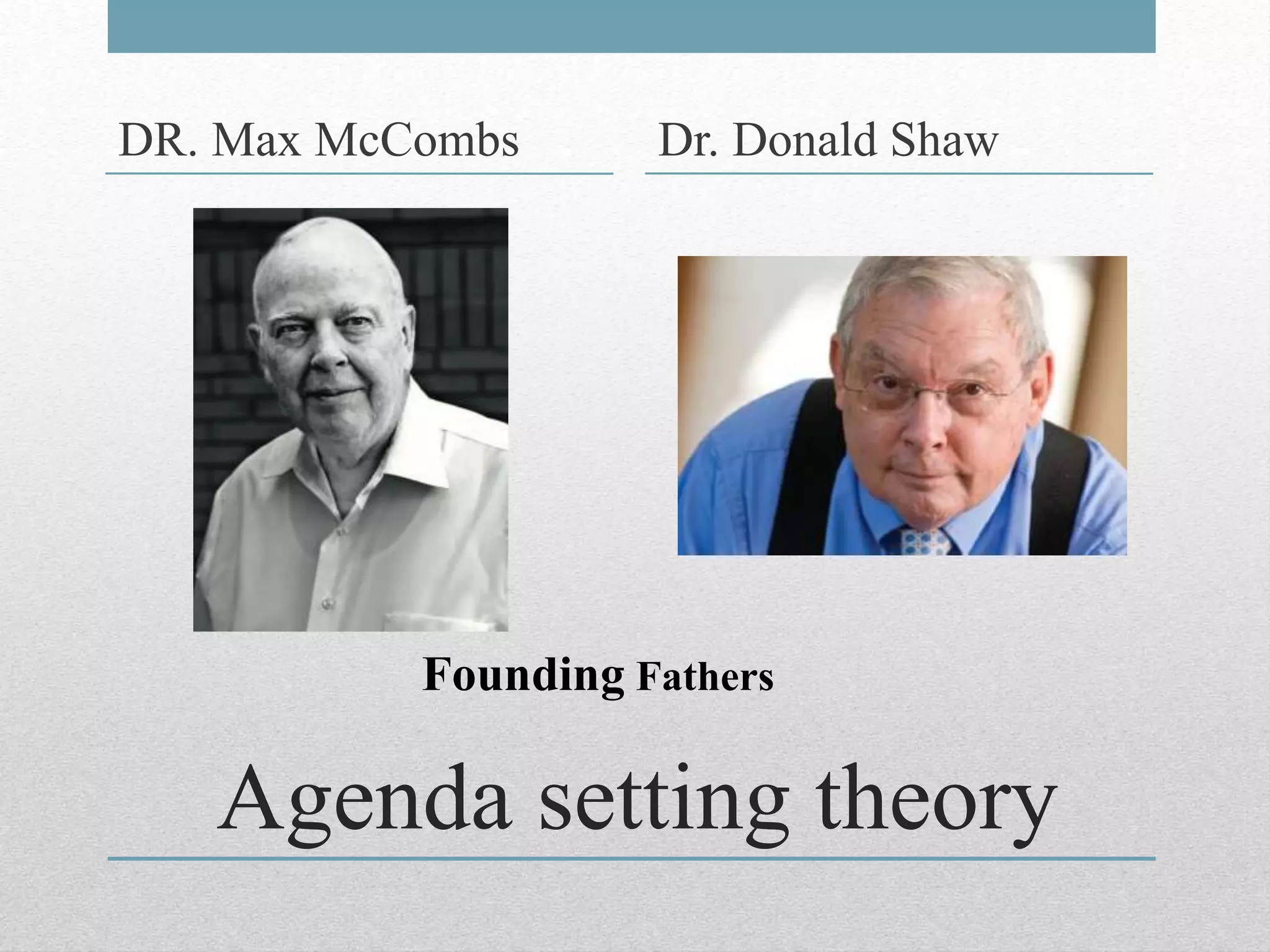 Agenda Setting Theory. | PPTX